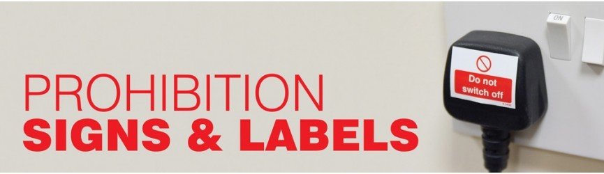 prohibition-signs - Signs Northwest